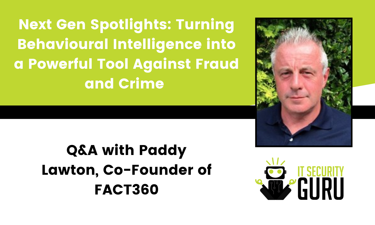 Next Gen Spotlights: Turning Behavioural Intelligence into a Powerful ...